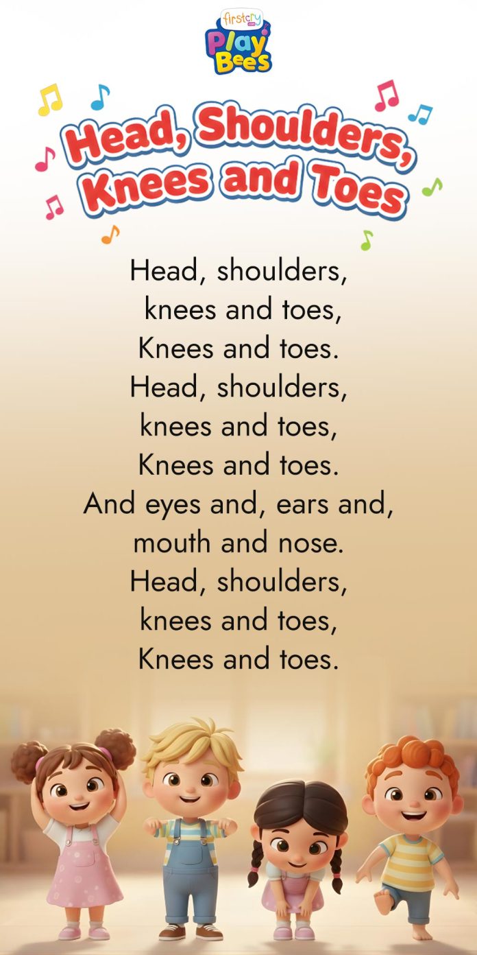 Head, Shoulders, Knees and Toes Lyrics - Nursery Rhyme & Song