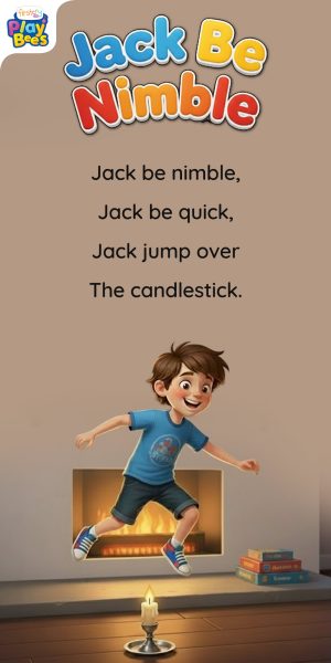 Jack Be Nimble Lyrics - Nursery Rhyme & Song