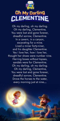 Oh My Darling Clementine Lyrics - Nursery Rhyme & Song
