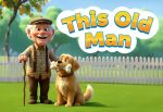 This Old Man Lyrics - Nursery Rhyme & Song