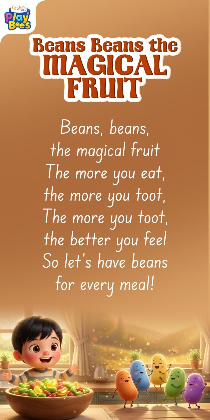 Beans Beans The Magical Fruit Lyrics - Nursery Rhyme & Song