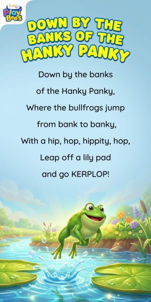 Down by the Banks of the Hanky Panky Lyrics - Nursery Rhyme & Song