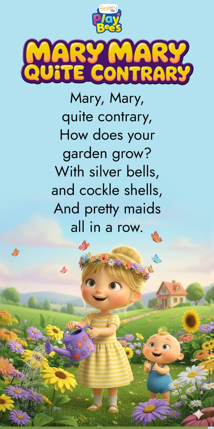 Mary, Mary, Quite Contrary Lyrics - Nursery Rhyme & Song