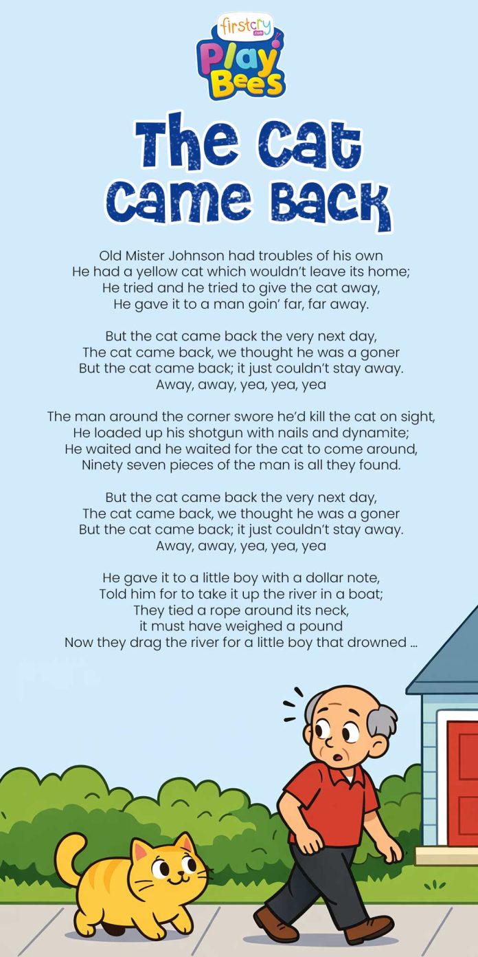 The Cat Came Back Lyrics - Nursery Rhyme & Song