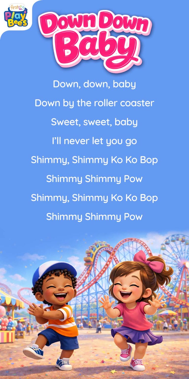Down Down Baby Lyrics - Nursery Rhyme & Song