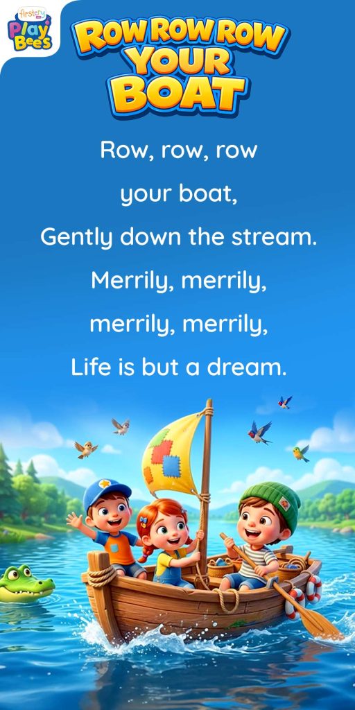 Row Row Row Your Boat Lyrics - Nursery Rhyme & Song