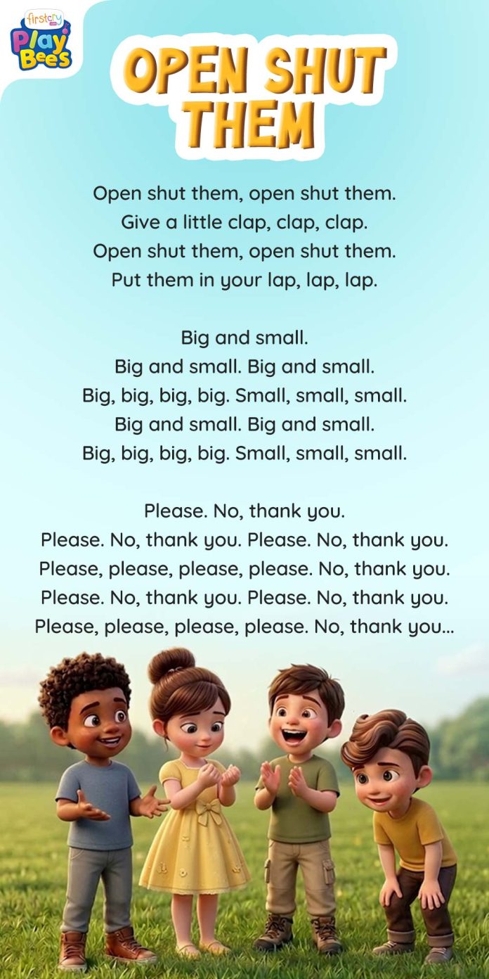 Open Shut Them Lyrics - Nursery Rhyme & Song